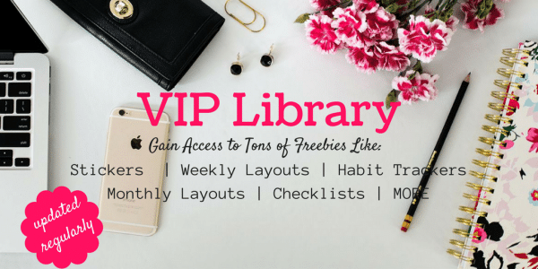 Join The VIP Resource Library ⋆ The Petite Planner