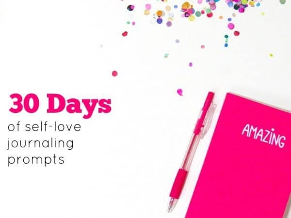 30 Days of Self-Love Through Journaling ⋆ The Petite Planner