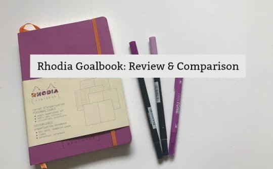 Rhodia Goalbook: Review and Comparison ⋆ The Petite Planner