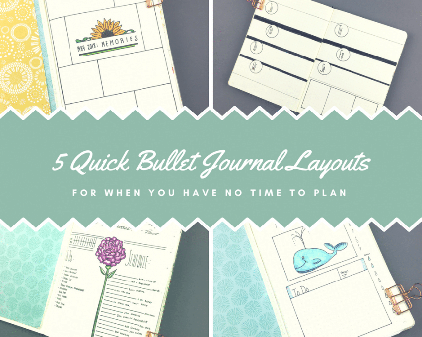 5 Quick Bullet Journal Layouts for When You Have No Time to Plan ⋆ The ...
