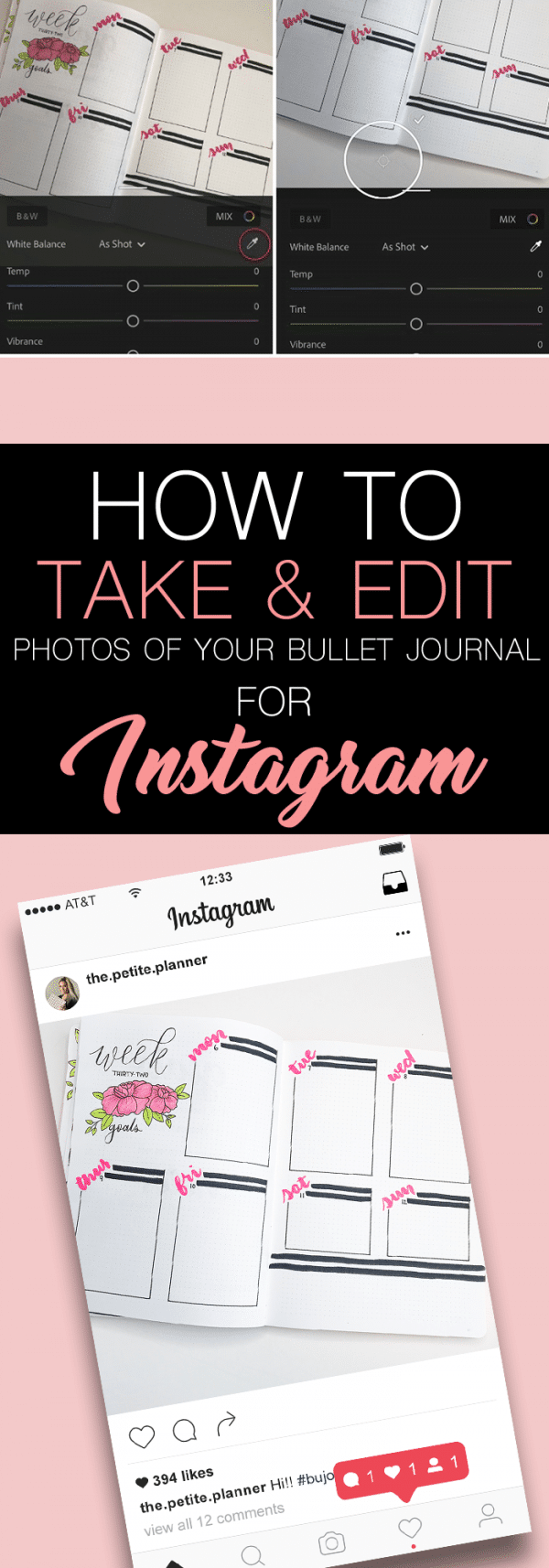 How to Take and Edit Your Bullet Journal Photos for Instagram ⋆ The ...