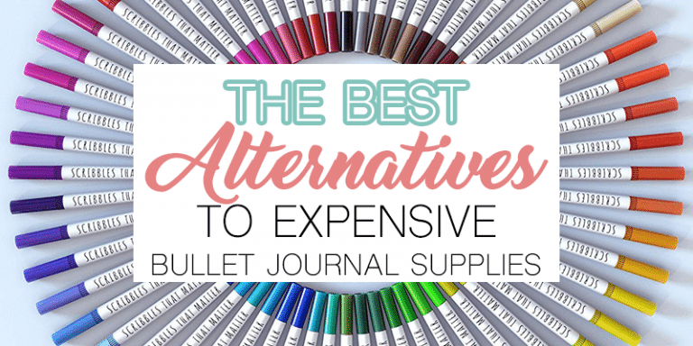 The Best Alternatives to Expensive Bullet Journal Supplies ⋆ The Petite ...