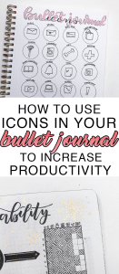 How to Use Icons in Your Bullet Journal to Increase Productivity ⋆ The ...