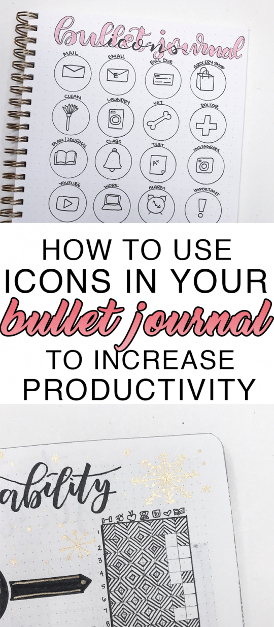 How to Use Icons in Your Bullet Journal to Increase Productivity ⋆ The ...