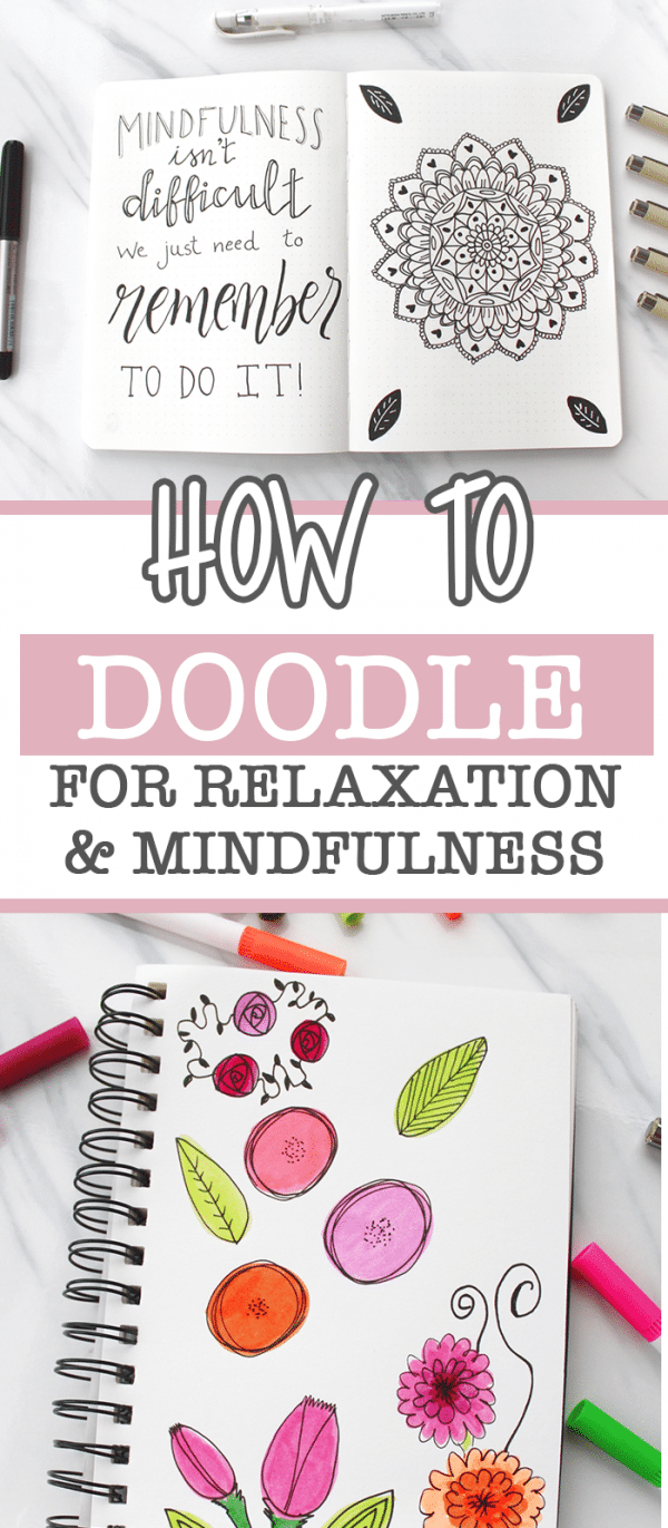 How Doodling Can Help With Relaxation and Mindfulness ⋆ The Petite Planner