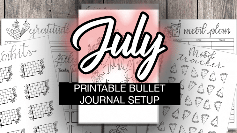 JULY 2019 Printable Bullet Journal Setup ⋆ The Petite Planner