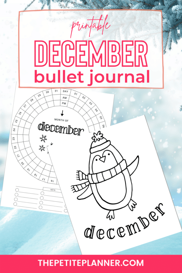 December Bullet Journal Themes (& FREE Printable Setup!)