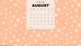 Free August Wallpaper (Desktop)
