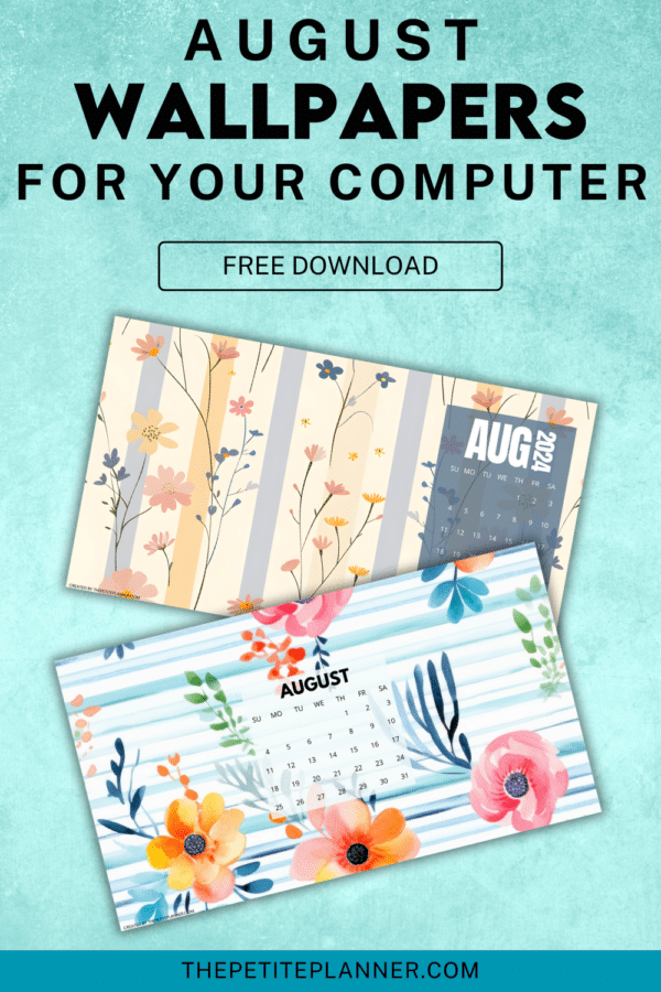 Free August Wallpaper (Desktop)